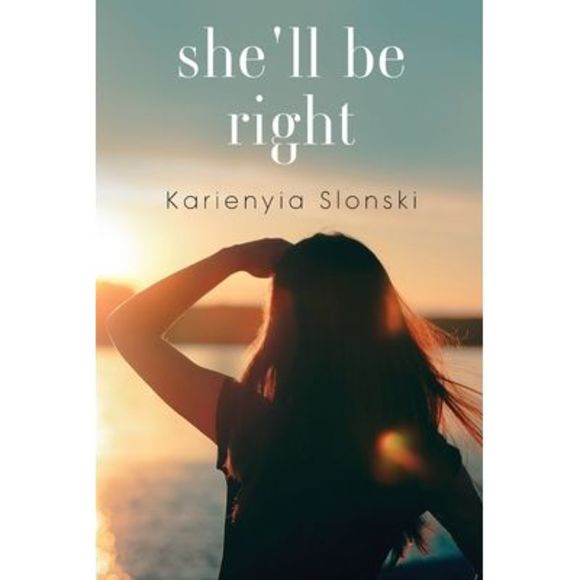 Karienyia Slonski | Other | Shell Be Right Karienyia Slonski | Poshmark
